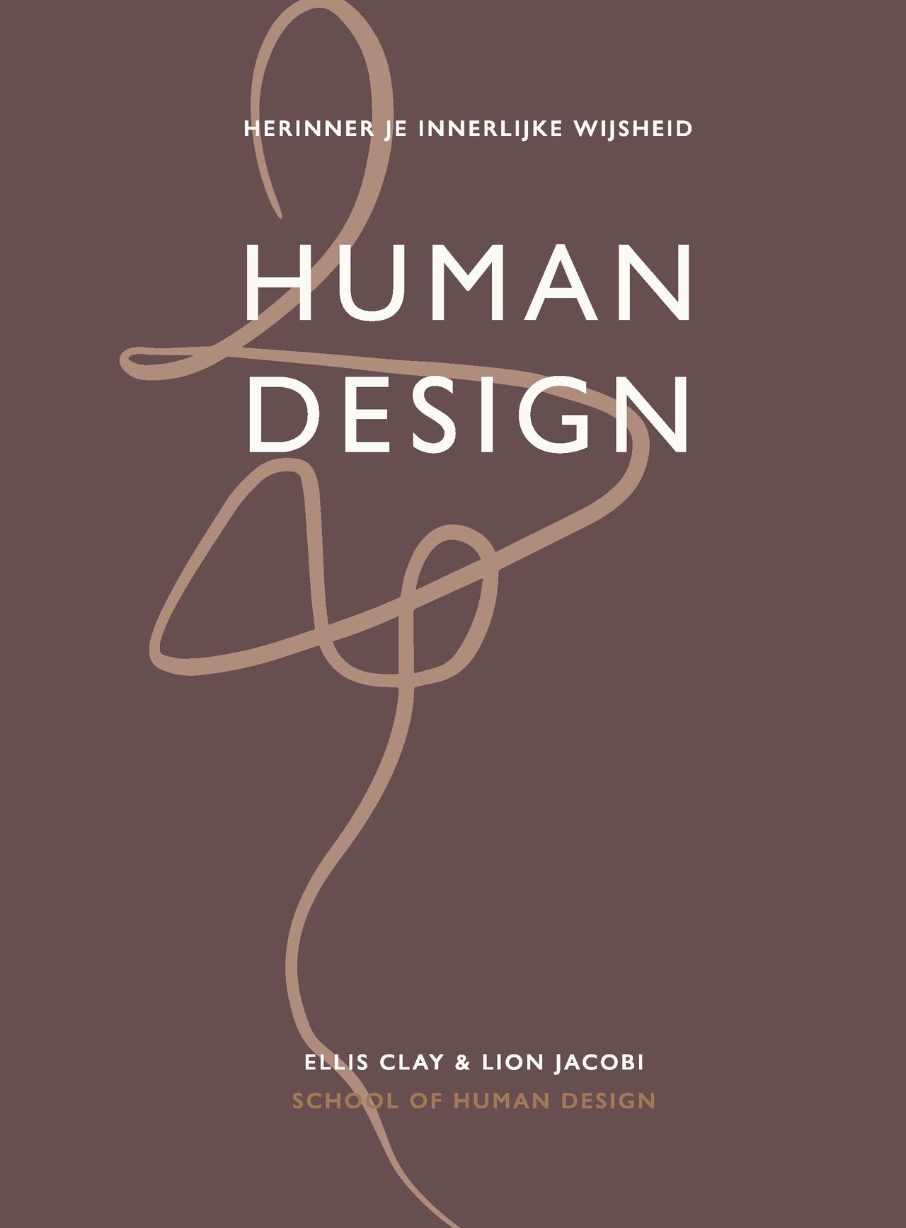 School Of Human Design - DagelijkseBroodkruimels
