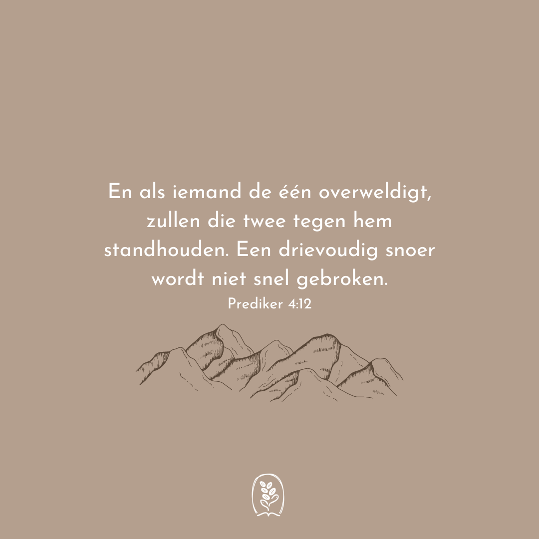 Prediker 4:12 - Bijbelteksten - DagelijkseBroodkruimels