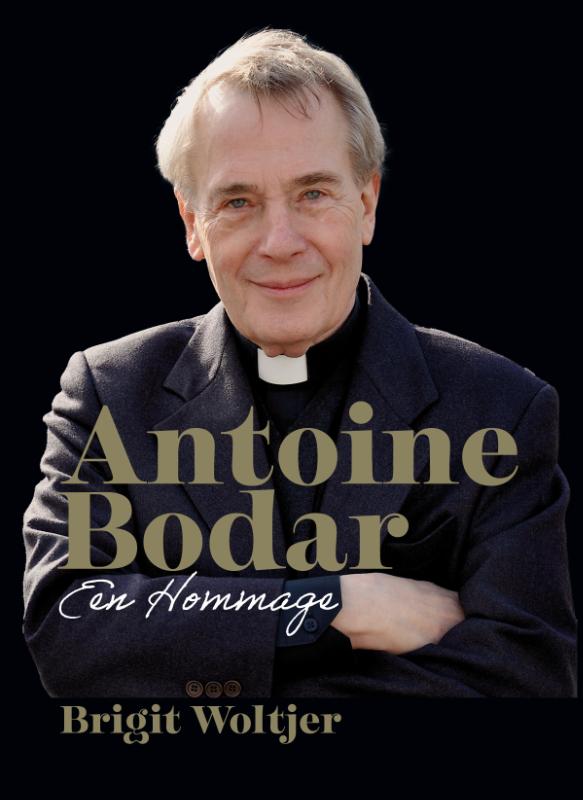 Antoine Bodar een Hommage - Brigit Woltjer - Boeken ...
