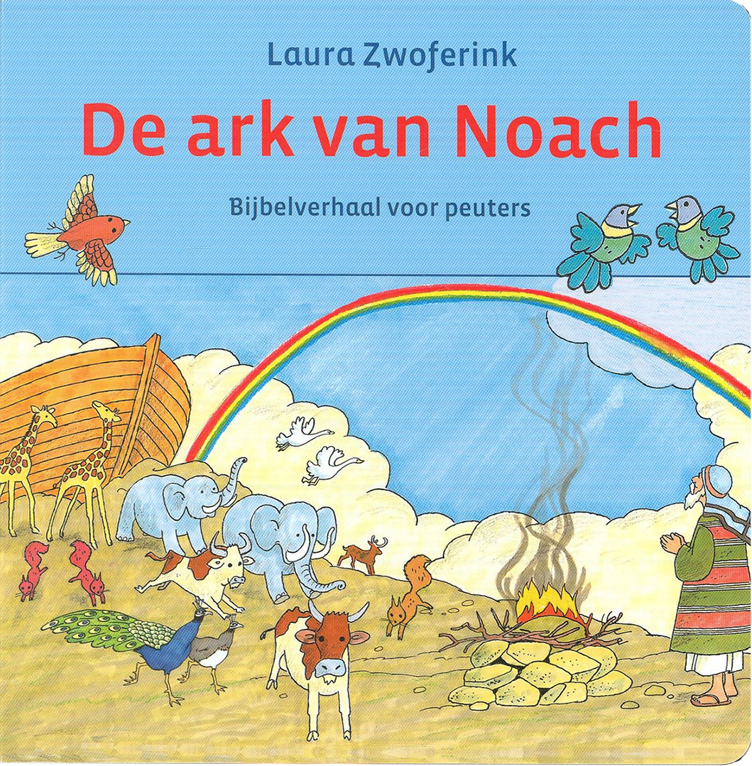 De Ark van Noach - Laura Zwoferink - Kinderboeken - DagelijkseBroodkruimels