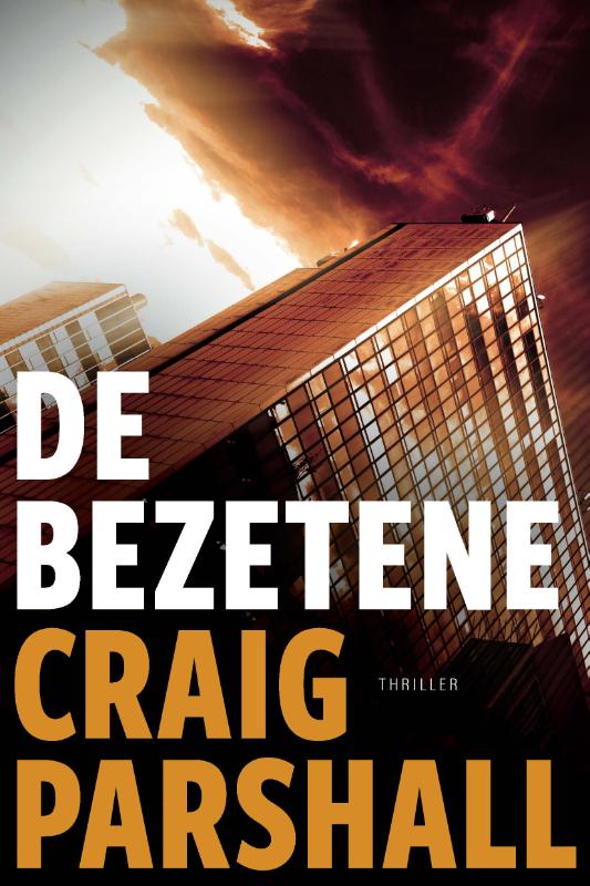 De Bezetene - Craig Parshall - Boeken - DagelijkseBroodkruimels