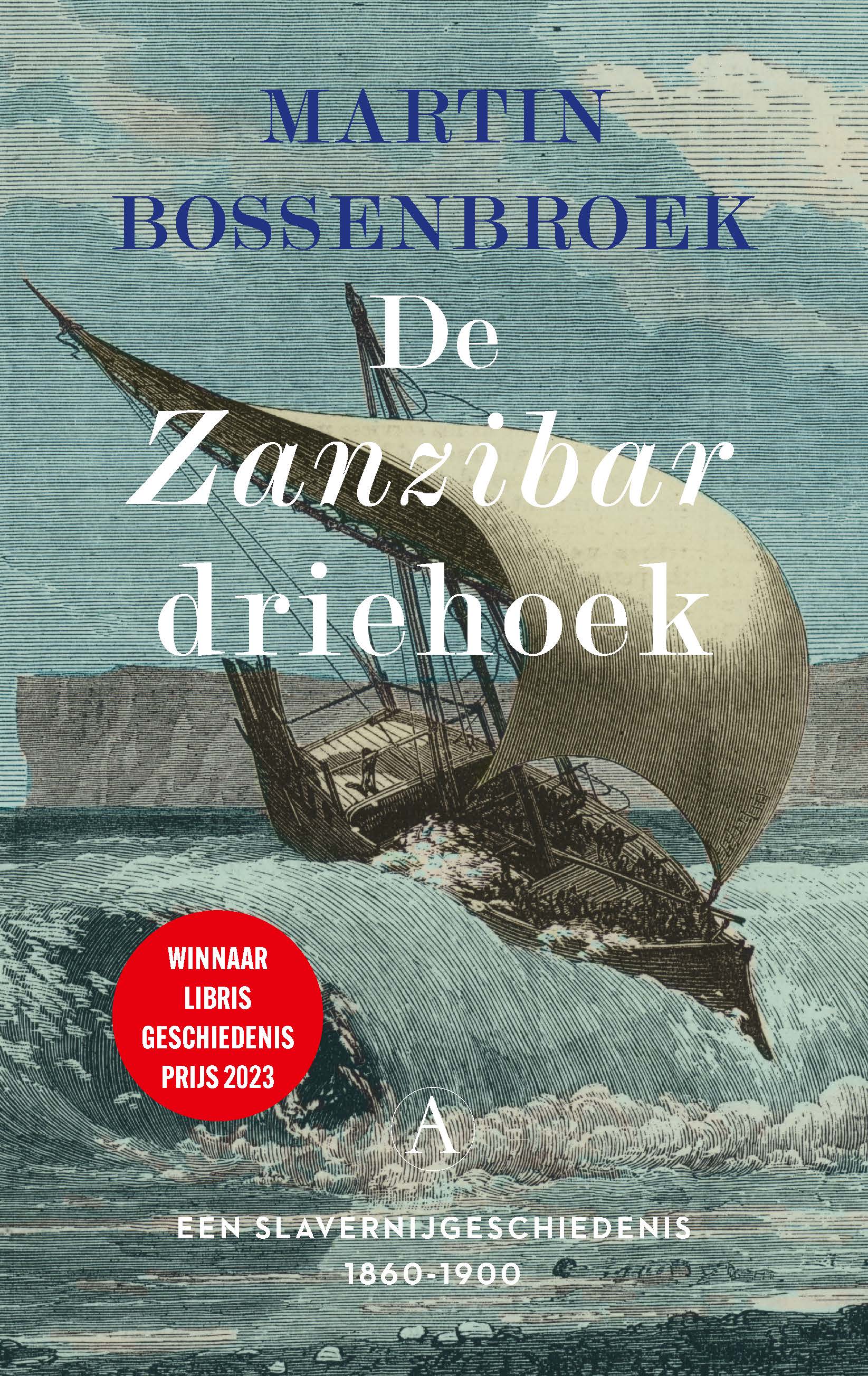De Zanzibardriehoek - Martin Bossenbroek - Boeken - DagelijkseBroodkruimels