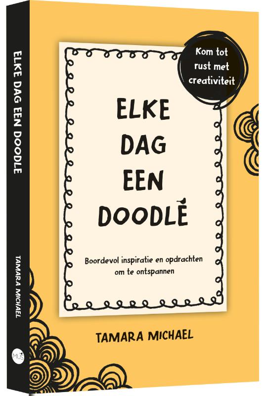 Elke Dag een Doodle - Tamara Michael - Boeken - DagelijkseBroodkruimels