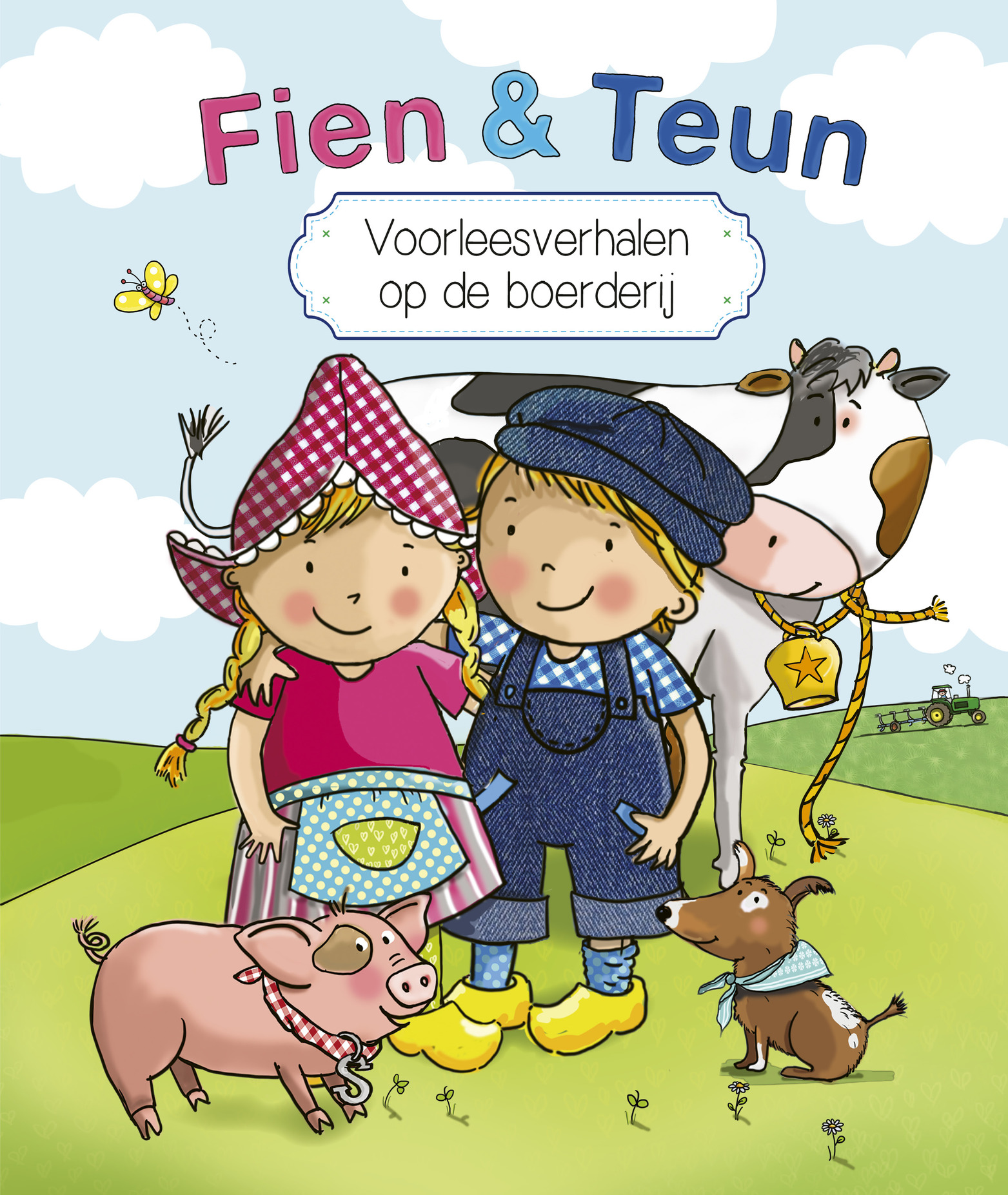 Fien & Teun Voorleesverhalen op de Boerderij - Boeken ...