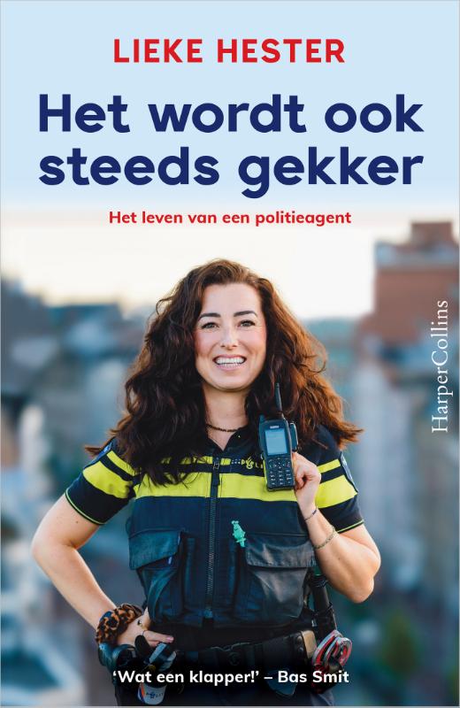Het wordt Ook Steeds Gekker - Lieke Hester - Boeken ...