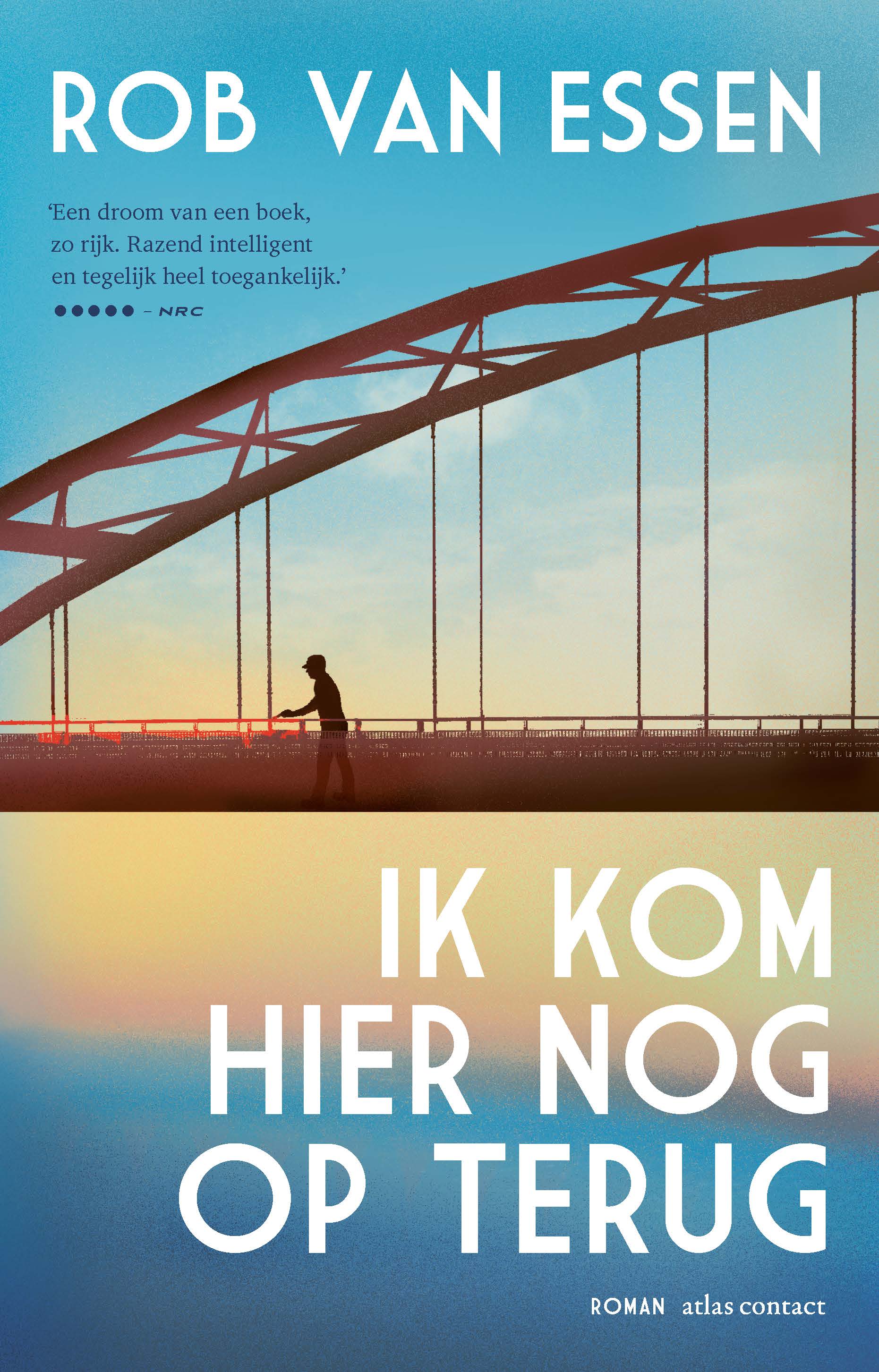 Ik Kom Hier Nog op Terug - Rob van Essen - Boeken - DagelijkseBroodkruimels