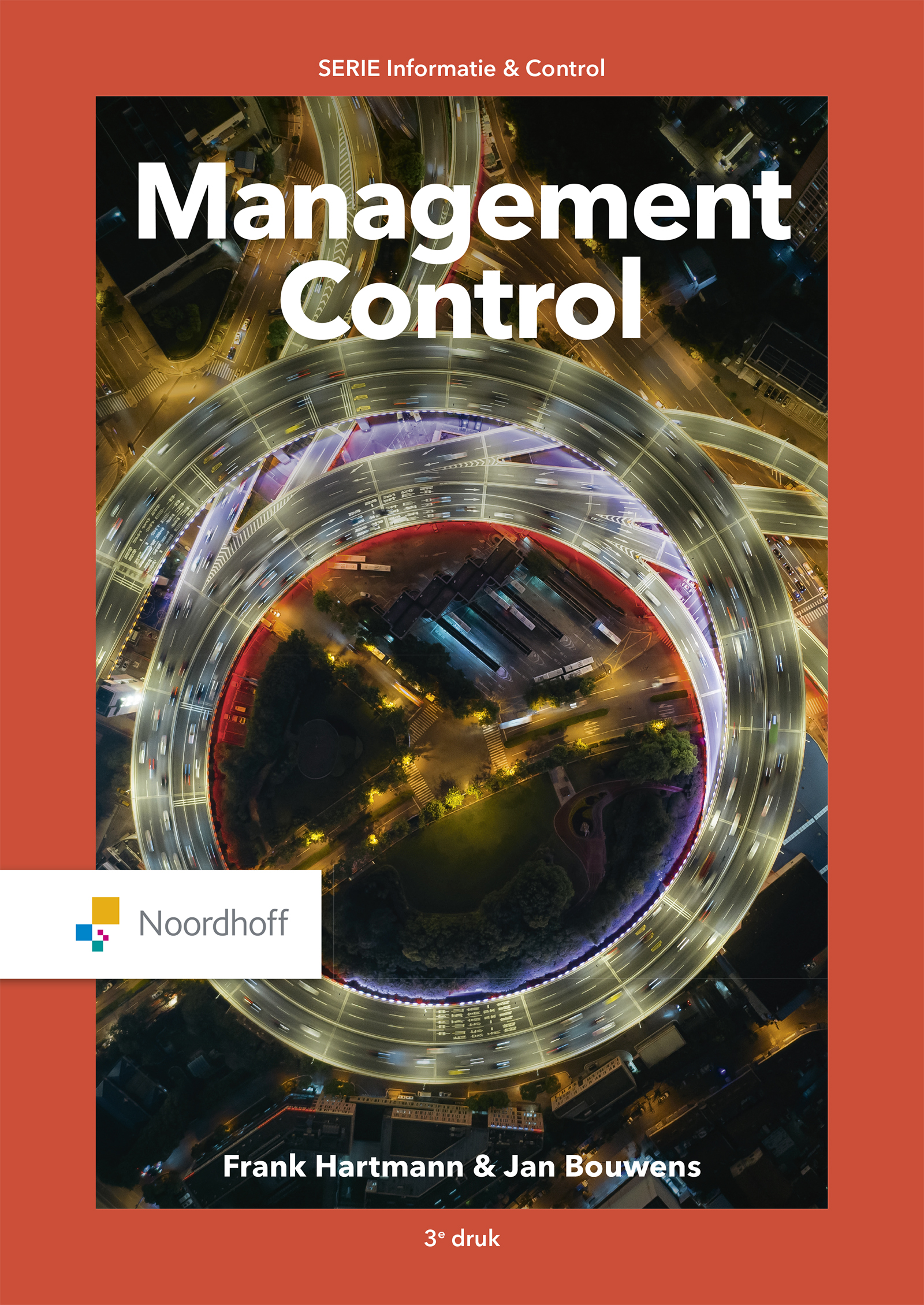 Informatie & Control Management Control - Jan Bouwens, Frank Hartmann ...