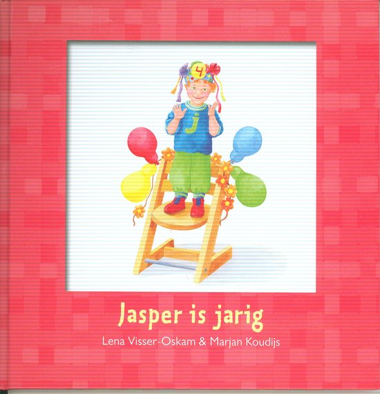 Jasper is Jarig - Lena Visser-Oskam, Marjan Koudijs - Boeken ...