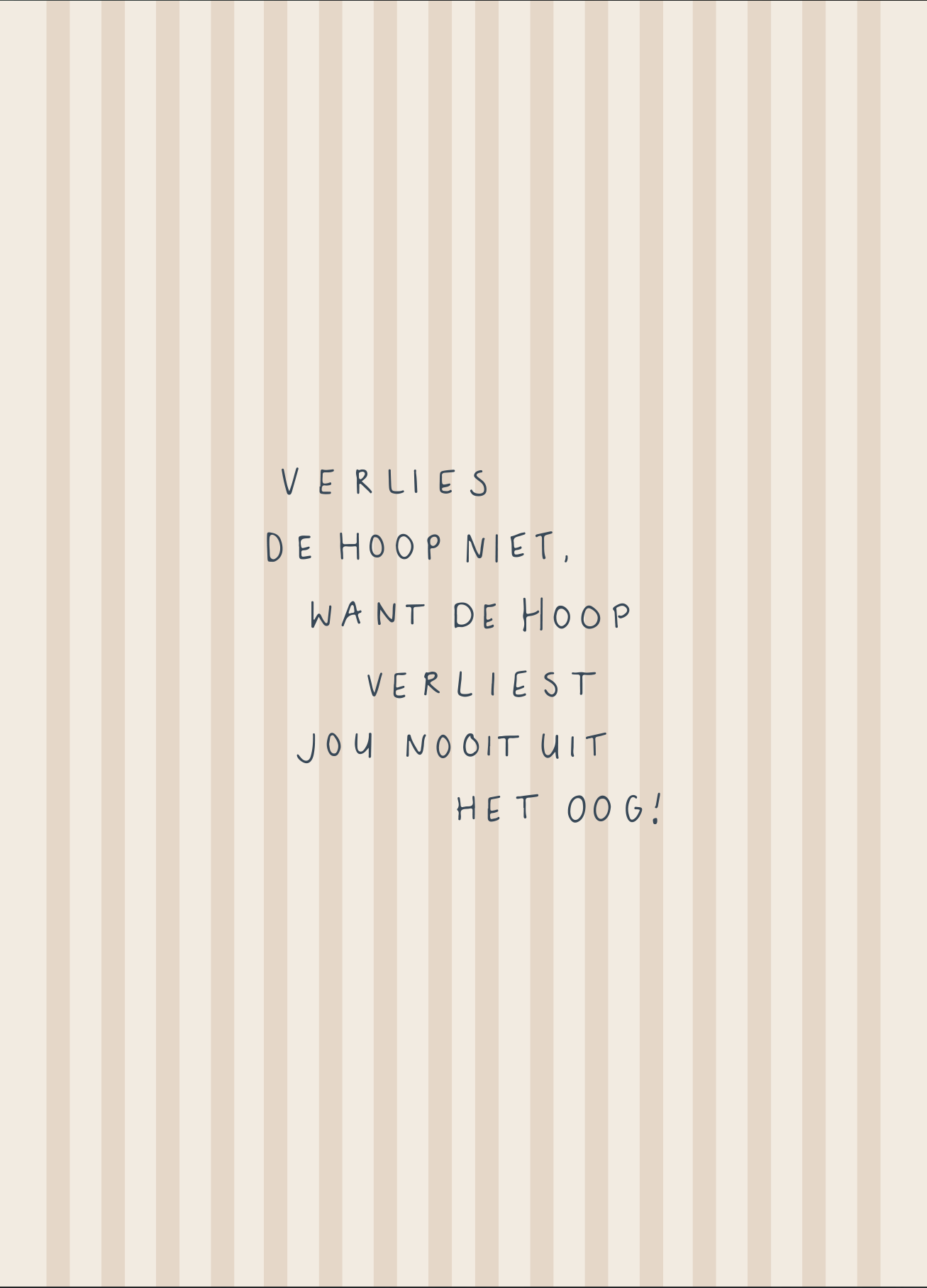 Kaart - Hoop Verliest Jou Nooit Uit Het Oog - Kaarten ...