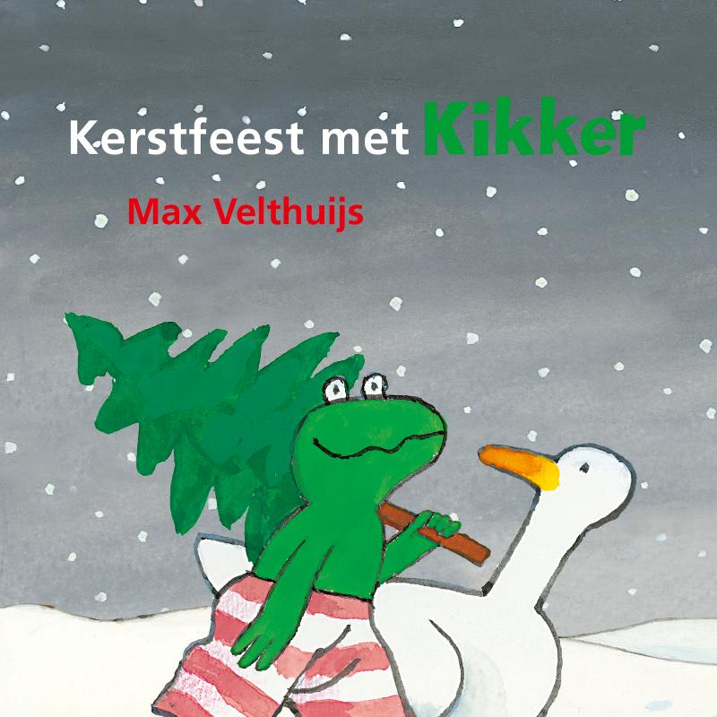 Kerstfeest met Kikker - Max Velthuijs - Boeken - DagelijkseBroodkruimels