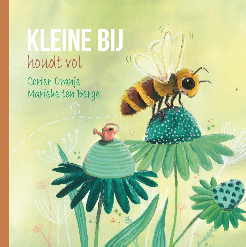 Kleine bij Houdt Vol - Corien Oranje - Kinderboeken ...