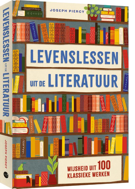 Levenslessen uit de Literatuur - Joseph Piercy - Boeken ...