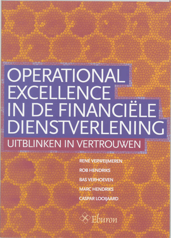 Operational Excellence in de Financiele Dienstverlening - Boeken ...