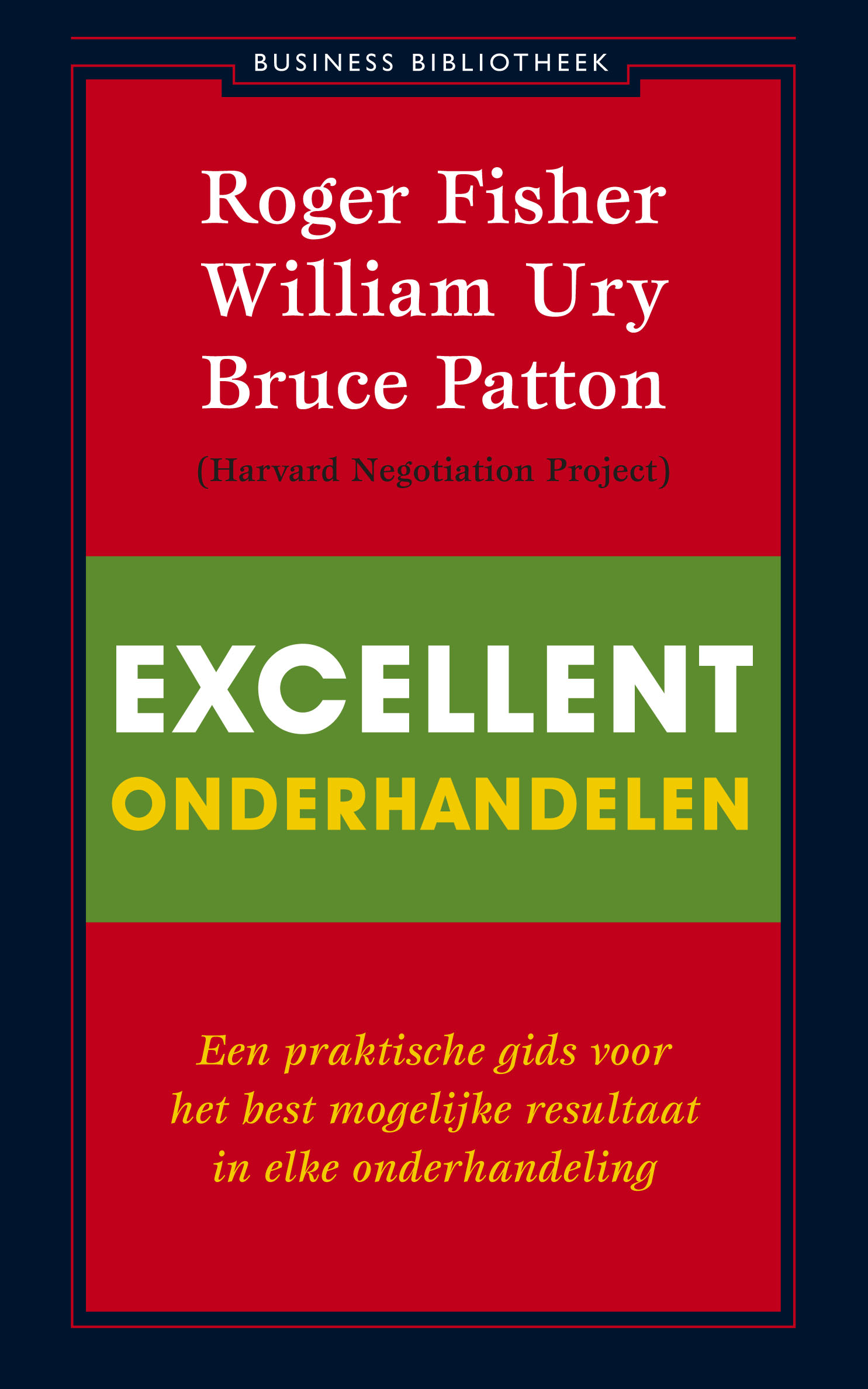 Excellent Onderhandelen - Boeken - DagelijkseBroodkruimels