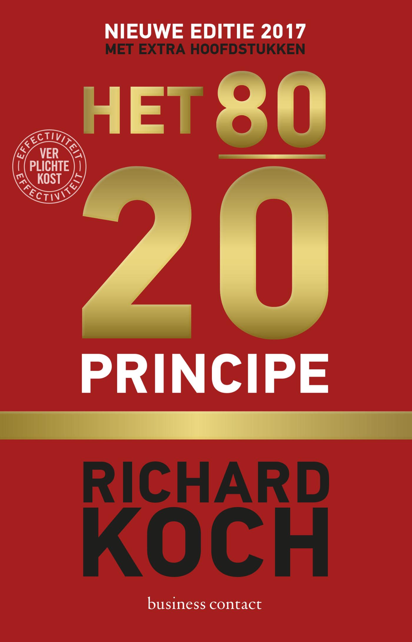 Het 80/20- Principe - Richard Koch - Boeken - DagelijkseBroodkruimels