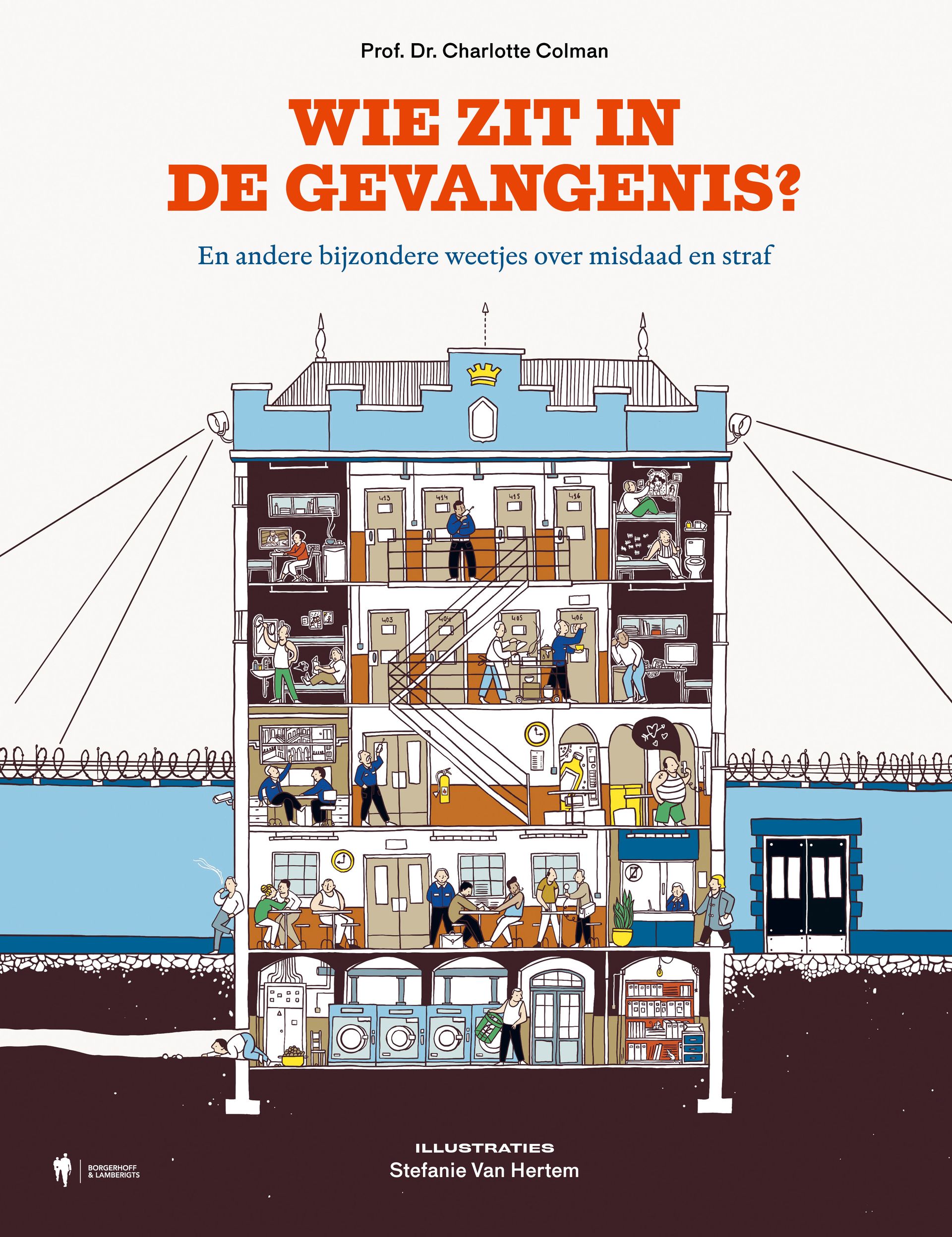 Wie Zit in de Gevangenis? - Stefanie van Hertem, Charlotte Colman ...