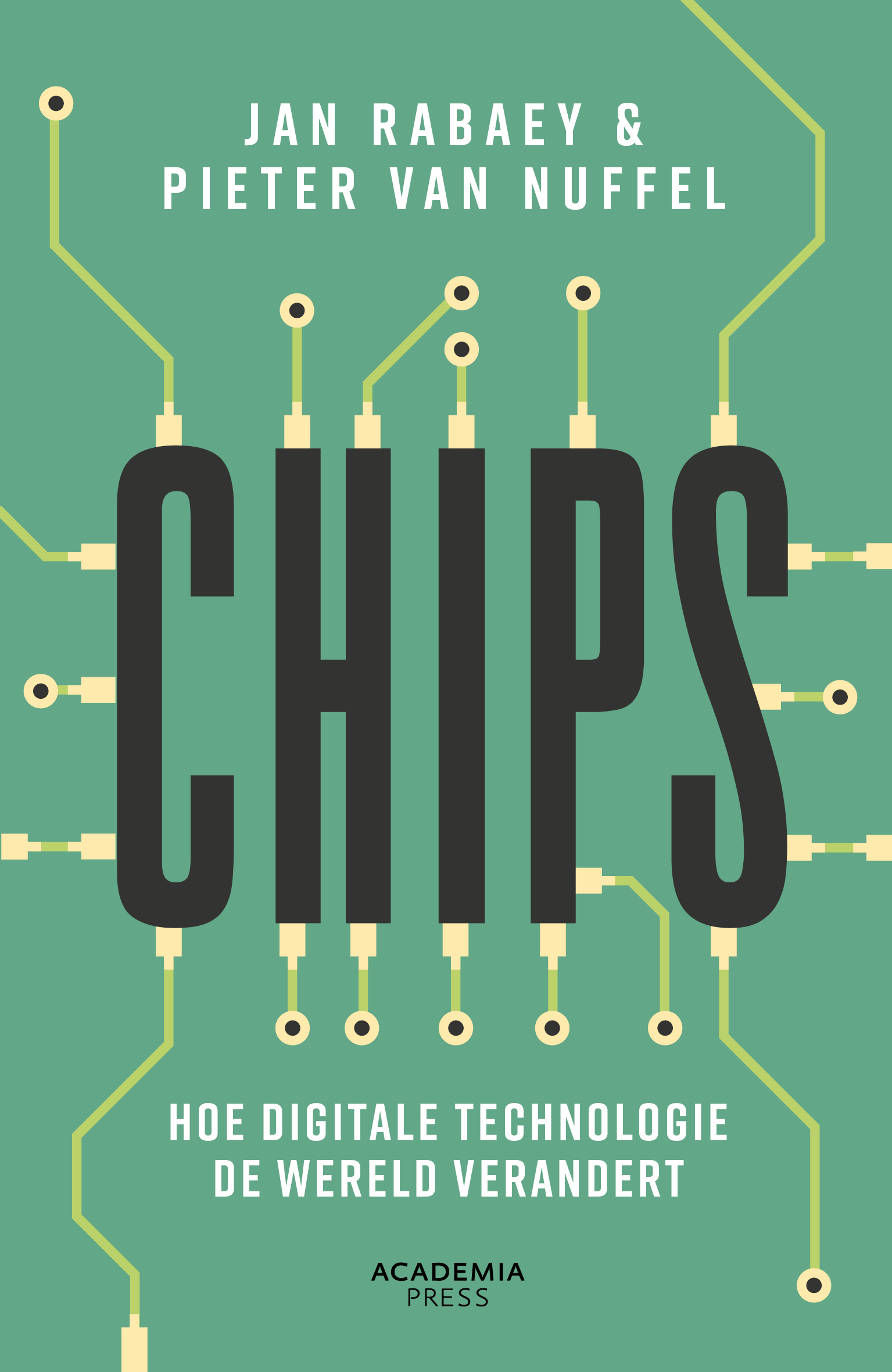 Chips - Pieter van Nuffel, Jan Rabaey - Boeken - DagelijkseBroodkruimels