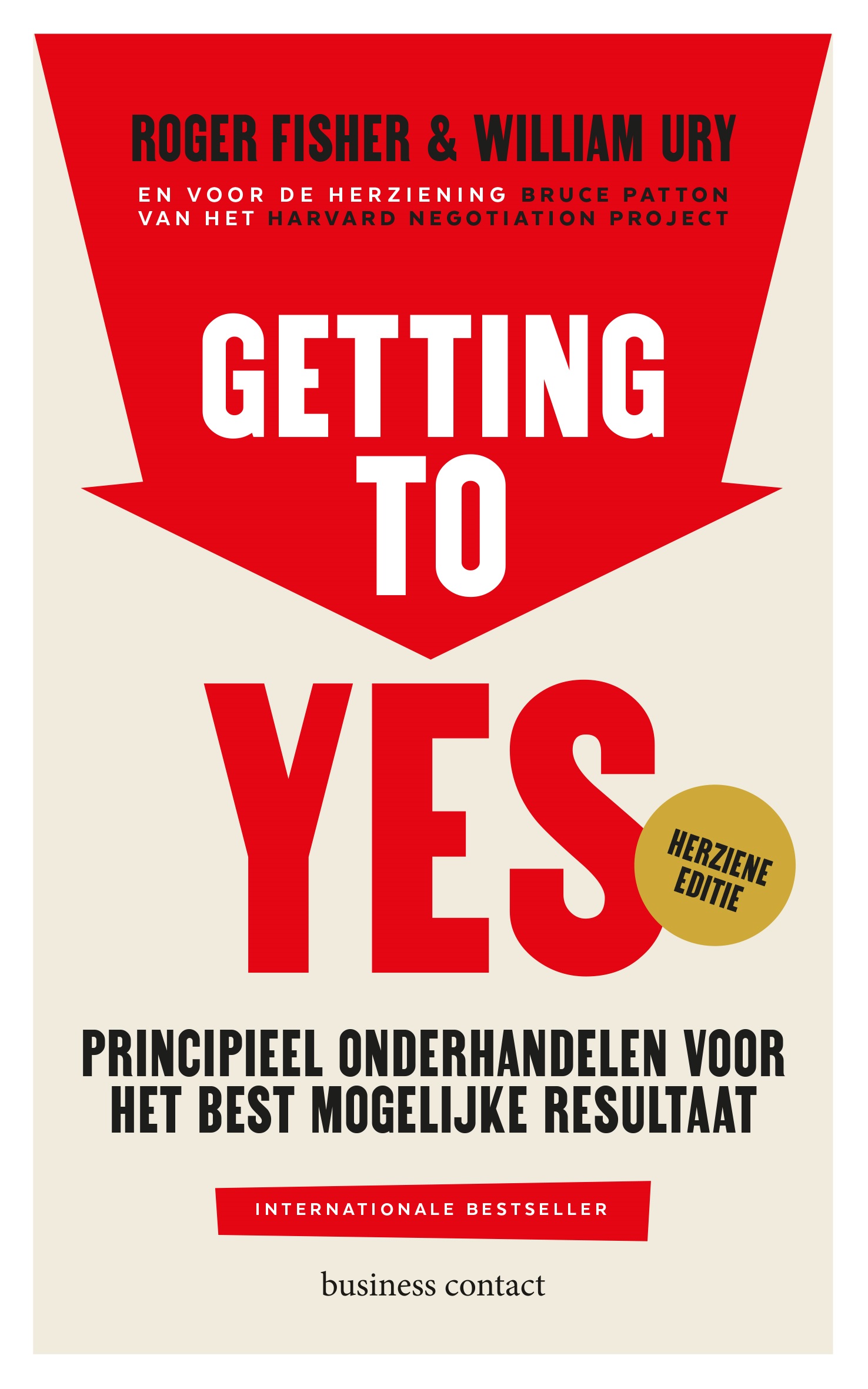 Getting to Yes - Roger Fisher, William Ury, Bruce Patton - Boeken ...