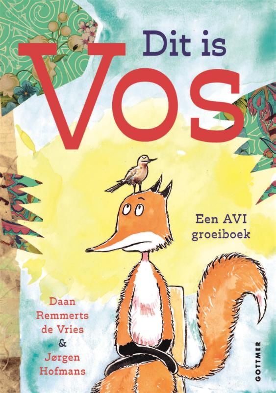 Vos Dit is Vos - Daan Remmerts de Vries, Jørgen Hofmans - Boeken ...