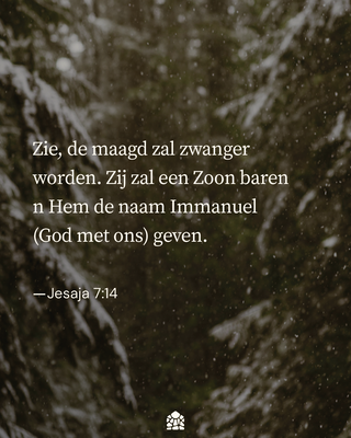 Jesaja 7:14 - Bijbelteksten - DagelijkseBroodkruimels