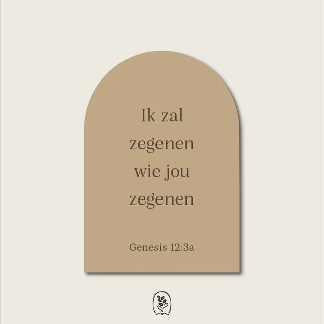 Genesis 12:3 - Bijbelteksten - DagelijkseBroodkruimels