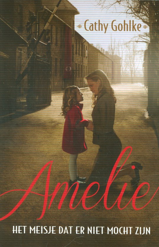 Amelie, het Meisje dat er Niet Mocht zijn - Cathy Gohlke - Boeken ...