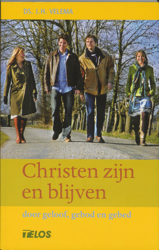 Christen zijn en Blijven - Ds. J.H. Velema - Boeken ...