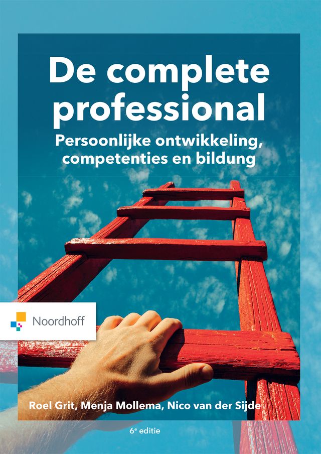 De Complete Professional - Roel Grit, Menja Mollema, Nico van der Sijde ...