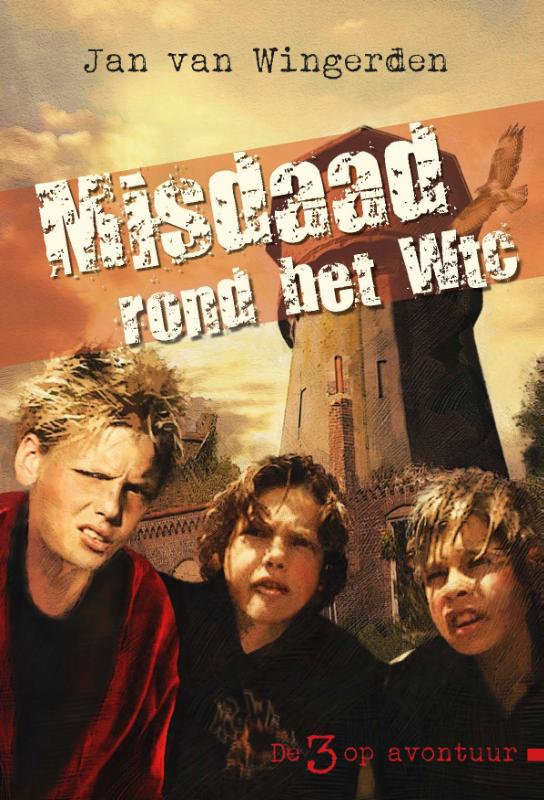 De Drie op Avontuur Misdaad Rond het Wtc - Jan van Wingerden - Boeken ...