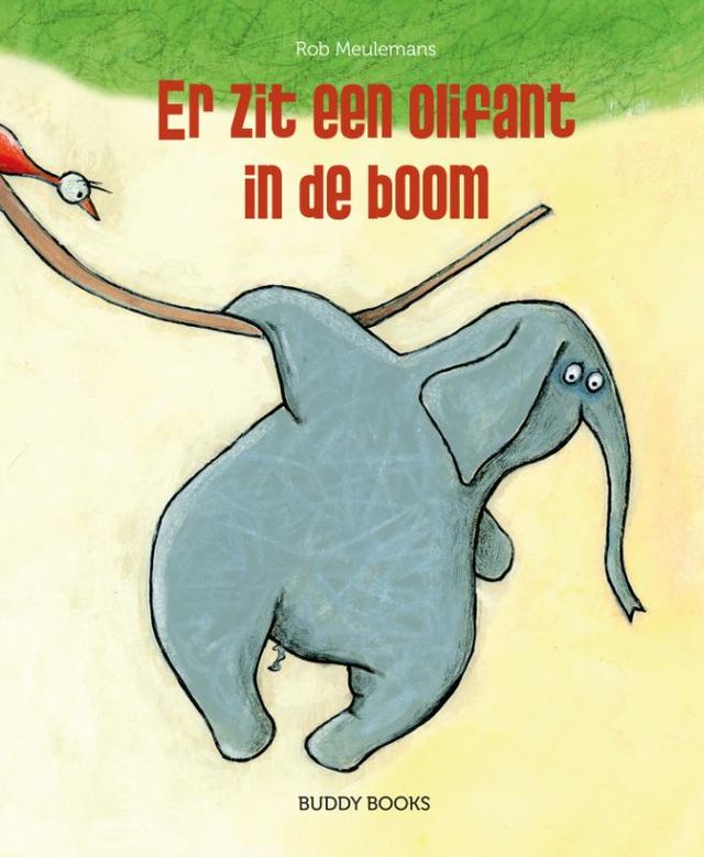 Er Zit een Olifant in de Boom - Rob Meulemans - Boeken ...