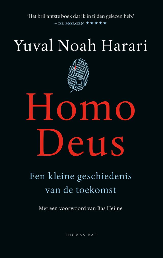 Homo Deus - Yuval Noah Harari - Boeken - DagelijkseBroodkruimels