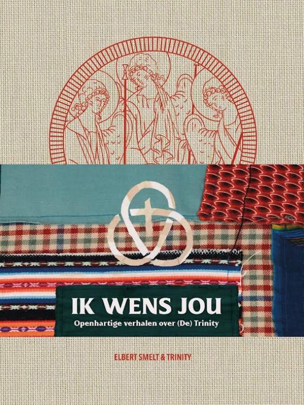 Trinity: Ik Wens Jou - Elbert Smelt - Boeken - DagelijkseBroodkruimels