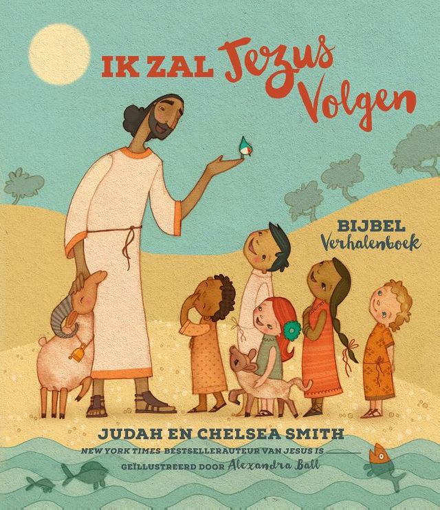 Ik Zal Jezus Volgen Bijbel Verhalenboek - Kinderbijbels ...