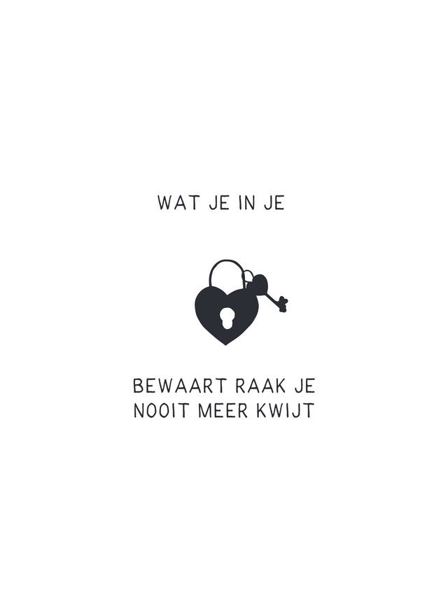Kaart - Wat Je in Je Hart Bewaart Raak Je Nooit Meer Kwijt - Kaarten ...
