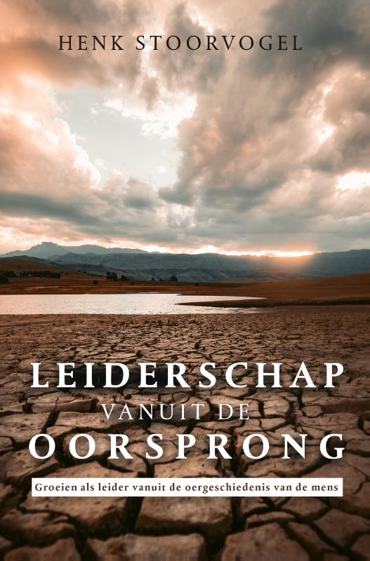 Stap voor Stap naar Stevig Leiderschap - Drs. D.D. (Dick) Both, Alex de ...