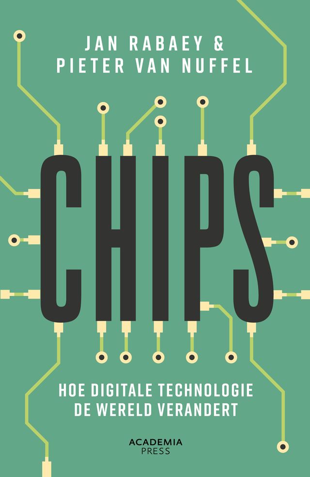 Chips - Pieter van Nuffel, Jan Rabaey - Boeken - DagelijkseBroodkruimels