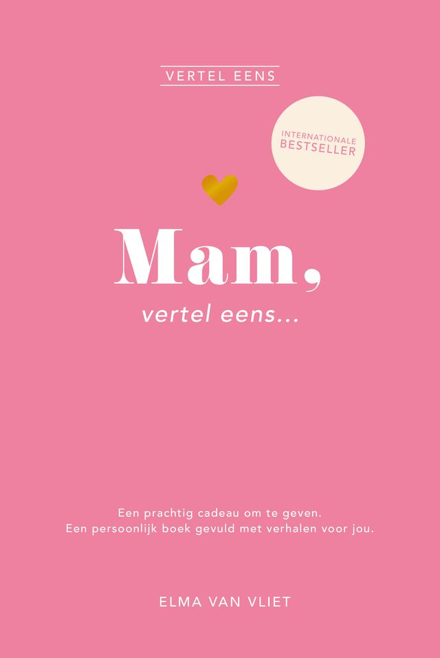Vertel Eens Mam, Vertel Eens - Elma van Vliet - Boeken ...
